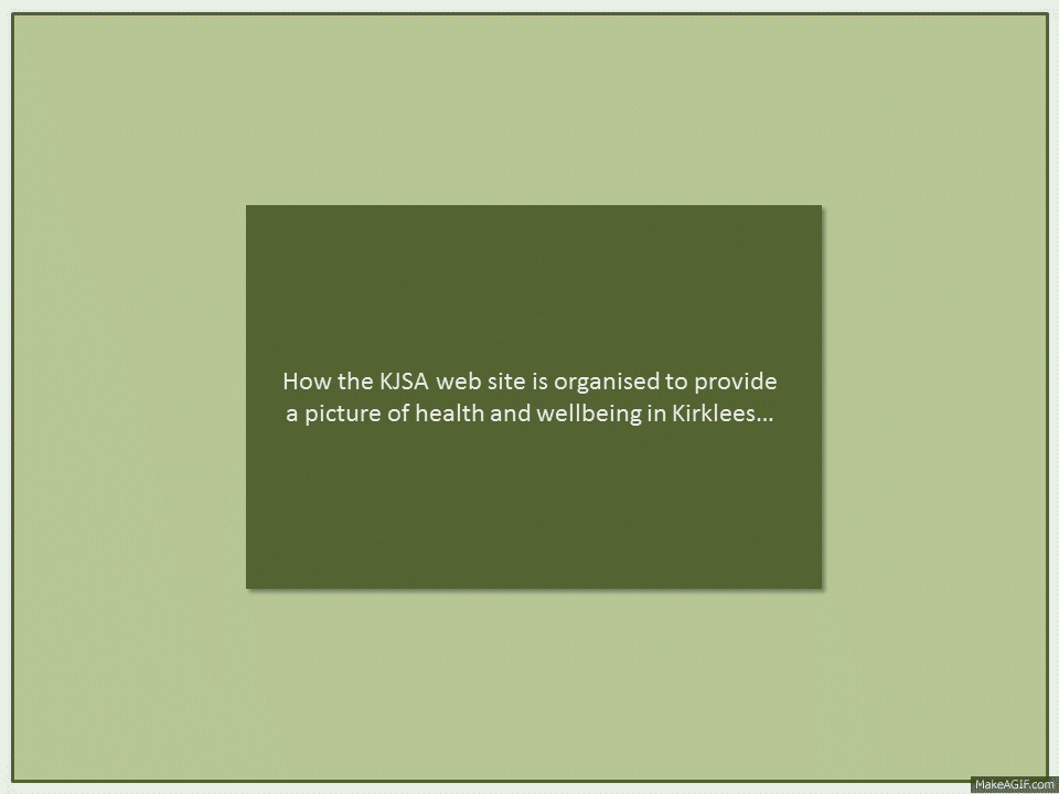 Data Observatory for Kirklees – Explore_the_KJSA_site_v2 – Data ...